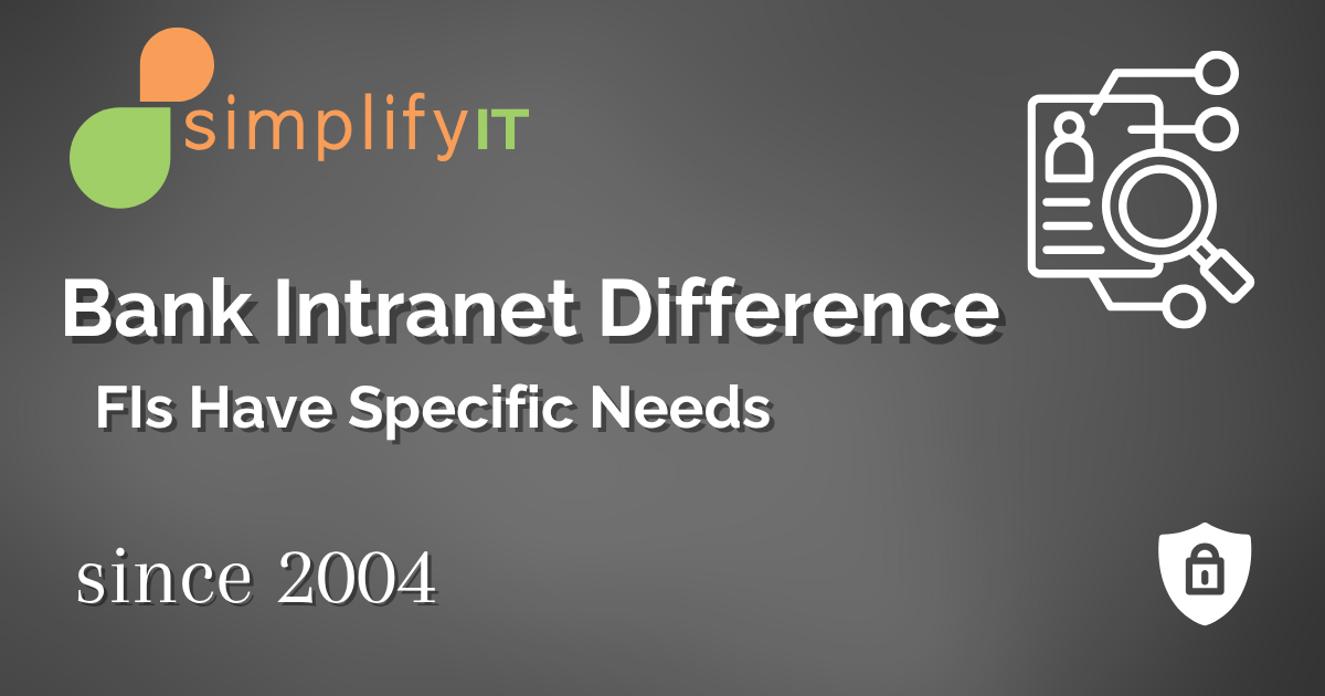 Why 'Bank Intranet' Means Something Different (and How to Get Yours Right)