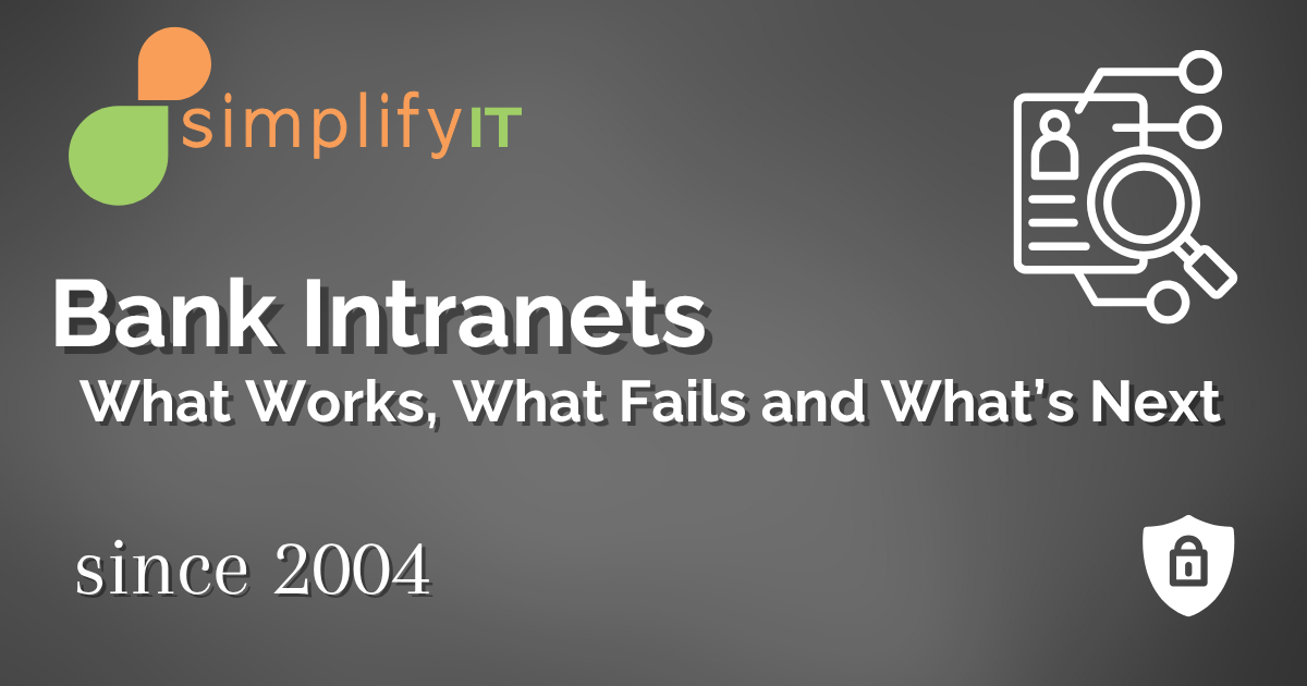 Bank Intranets: What Works, What Fails, and What's Next