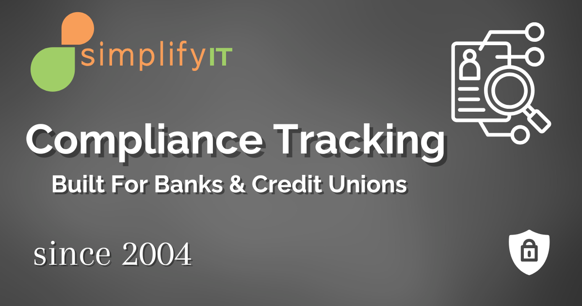 Compliance Tracking Software for Banks and Credit Unions | SimplifyIT