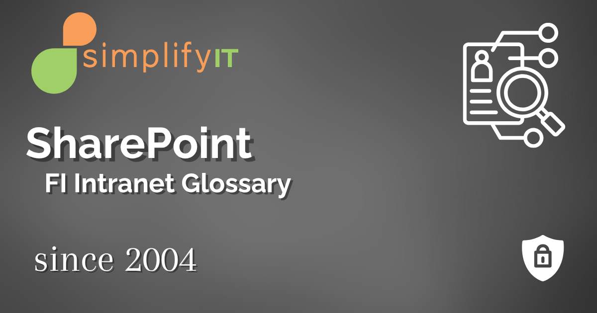 What Is SharePoint? | SimplifyIT Intranet Glossary