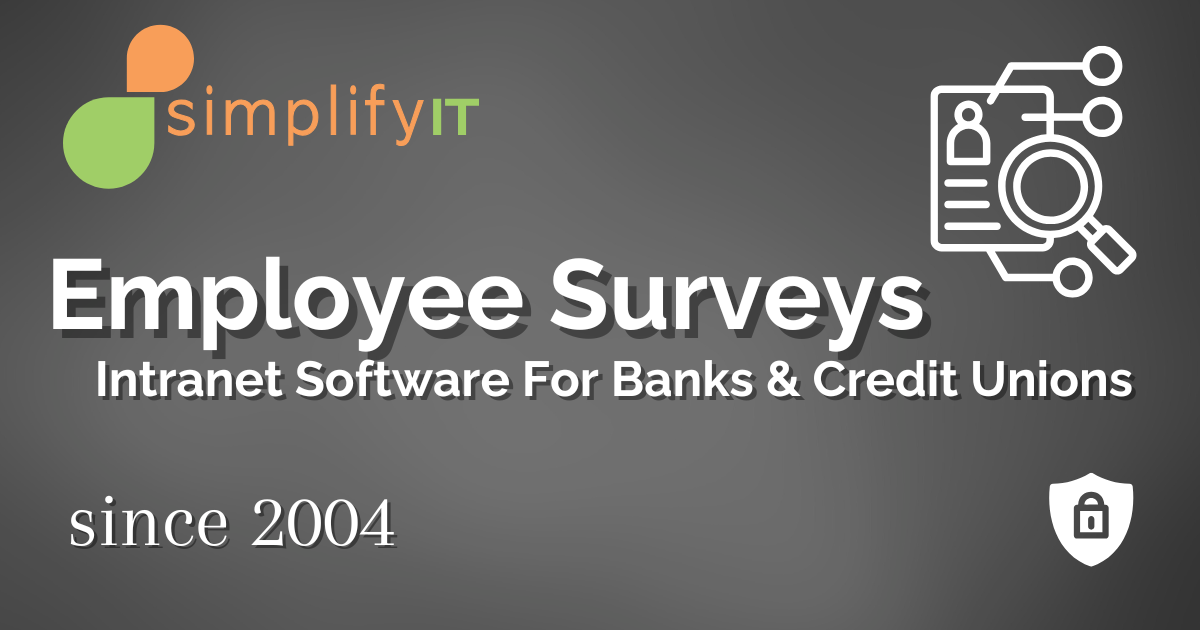 Employee Survey Tools for Financial Institutions | SimplifyIT