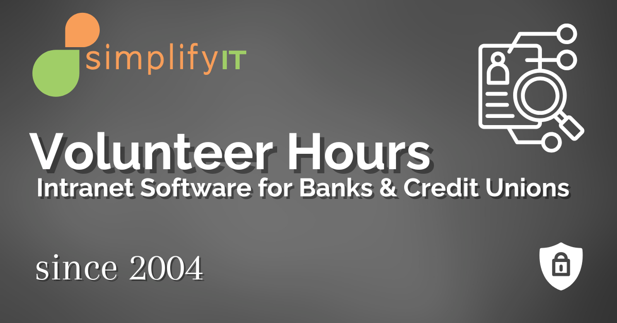 Volunteer Hours Tracker | SimplifyIT Intranet for Banks and Credit Unions