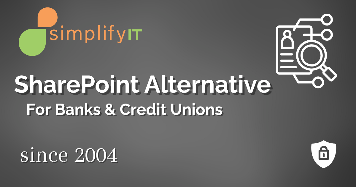 SharePoint Alternative for Banks & Credit Unions | SimplifyIT
