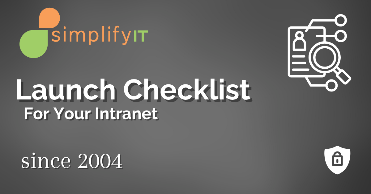 Checklist: What to Do Before Your Intranet Launch | SimplifyIT