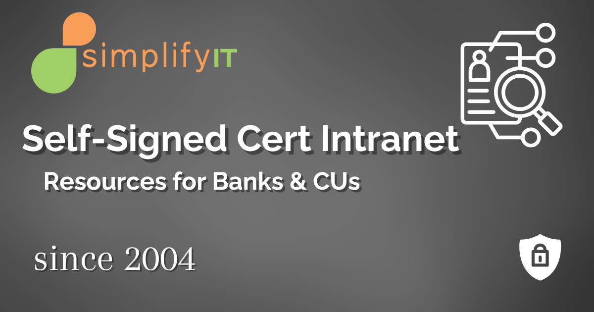 Self-Signed SSL for Intranets (Windows/IIS Guide) | SimplifyIT
